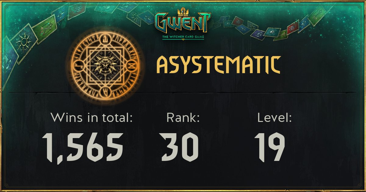 Asystematic - GWENT: The Witcher Card Game