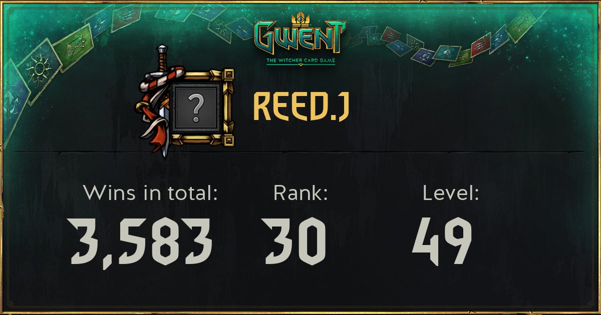 Reed.J - GWENT: The Witcher Card Game