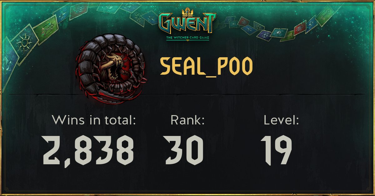 seal_poo - GWENT: The Witcher Card Game
