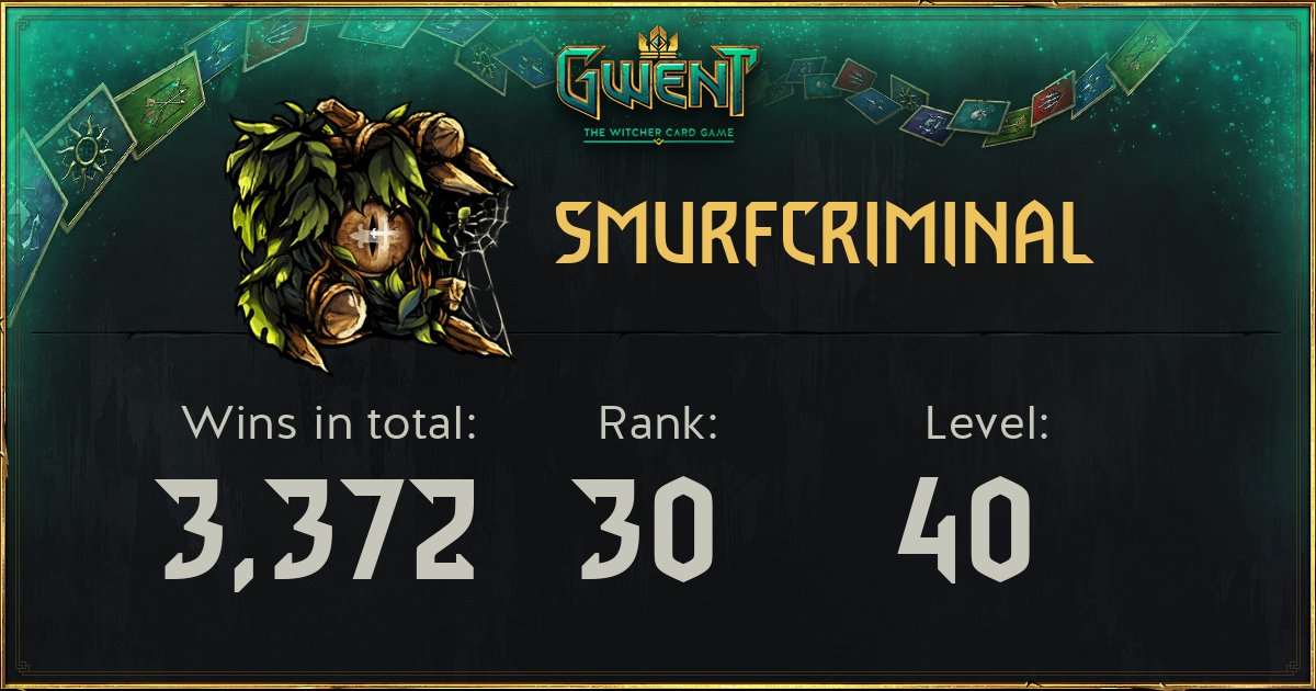 smurfcriminal - GWENT: The Witcher Card Game